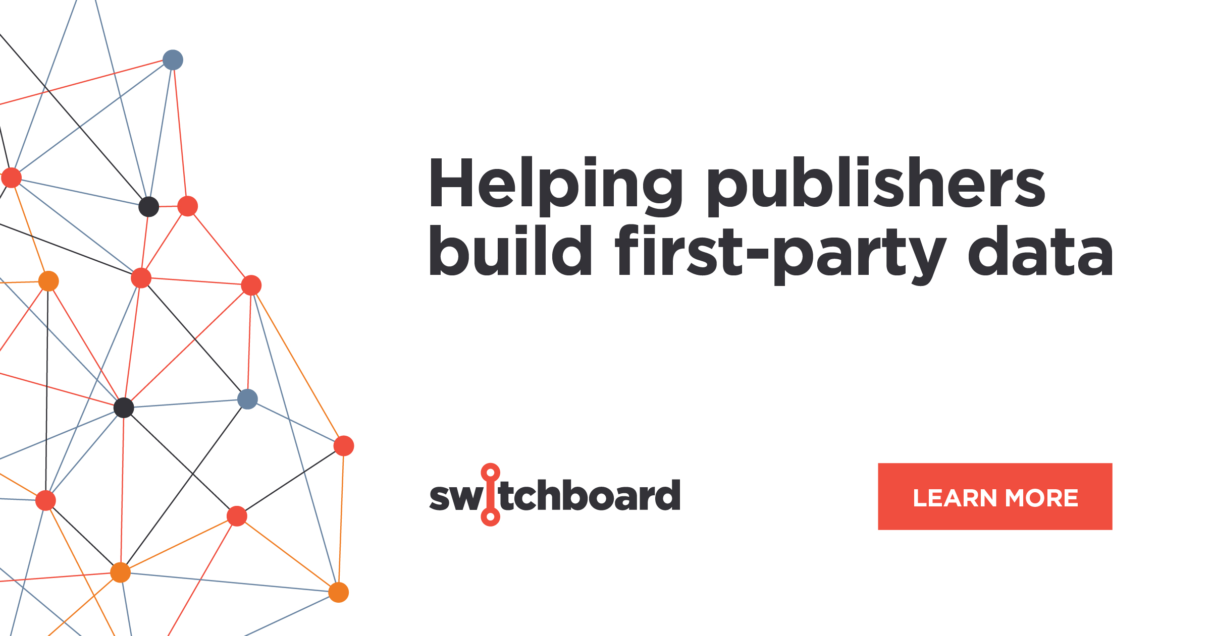 How Switchboard helps publishers build a first-party data asset - Switchboard Software