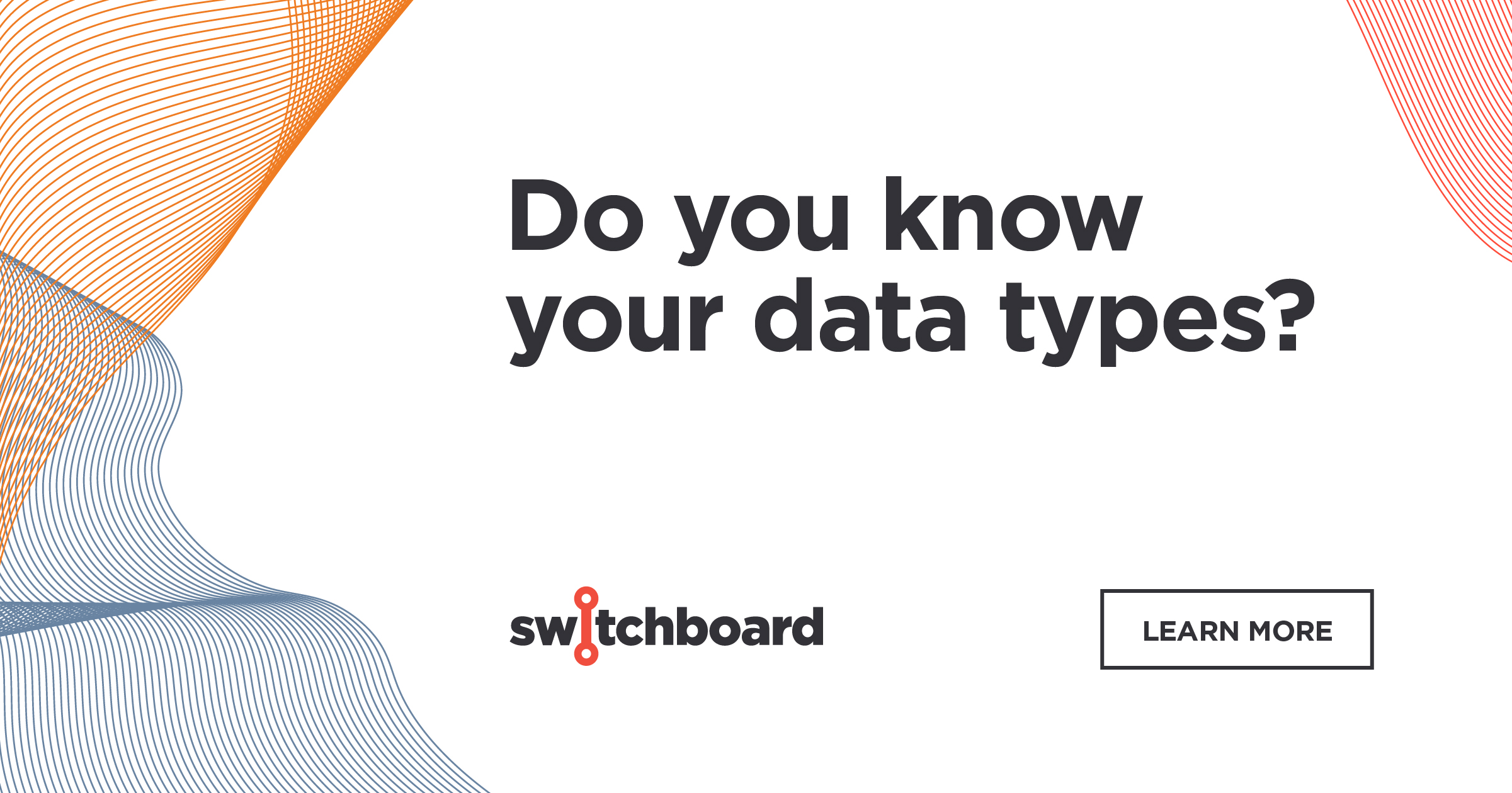 Exploring The 4 Types Of Data Switchboard Software 