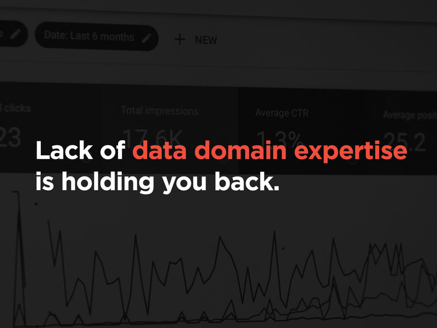 Why data domain expertise is constraining your growth - Switchboard ...
